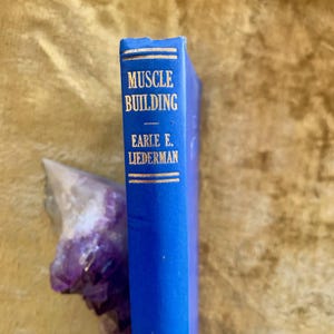 Antique Bodybuilding Book 'muscle Building' by Earle Liederman 1st ...