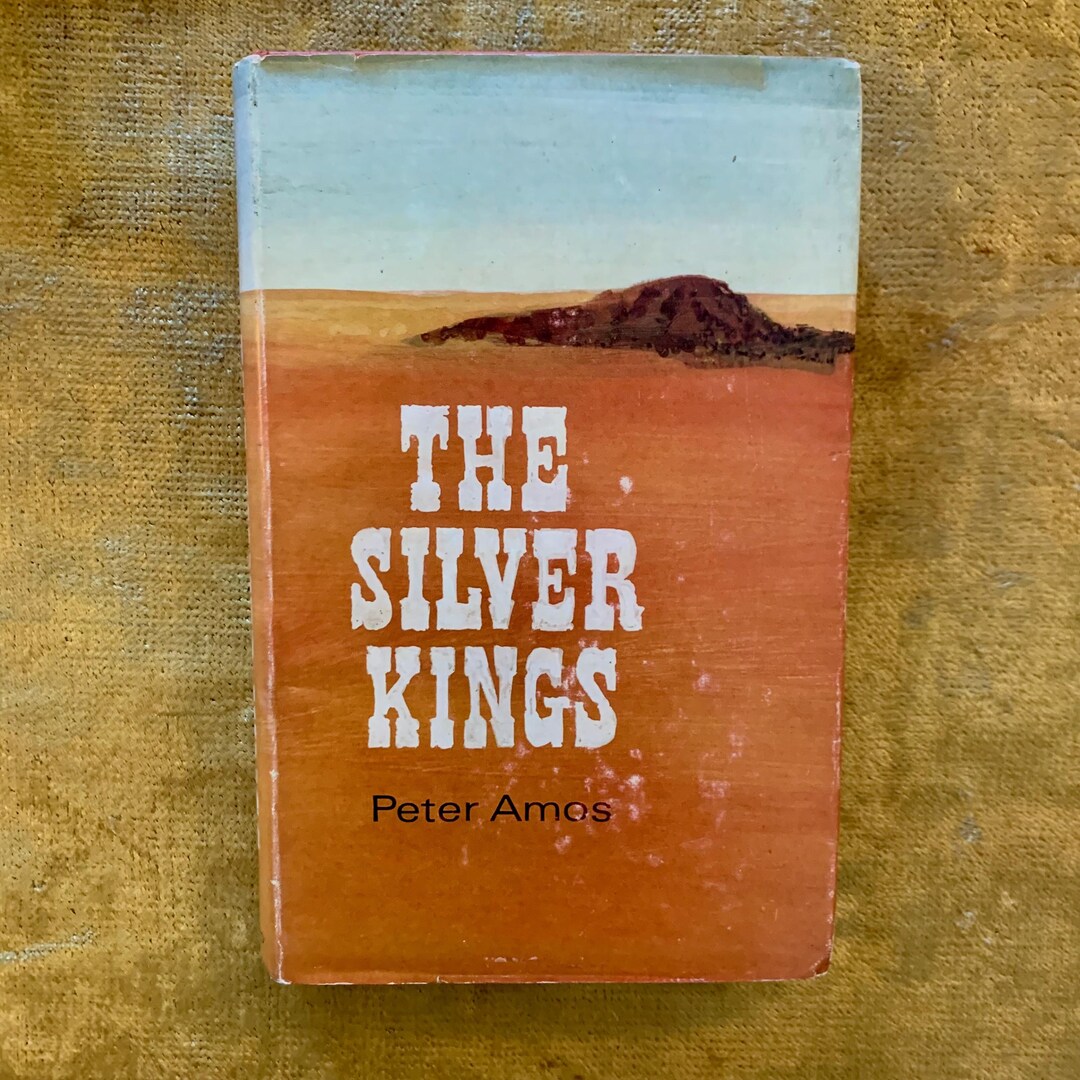The Silver Kings by Peter Amos a Vintage Hardback 1st Edition 1970 - Etsy