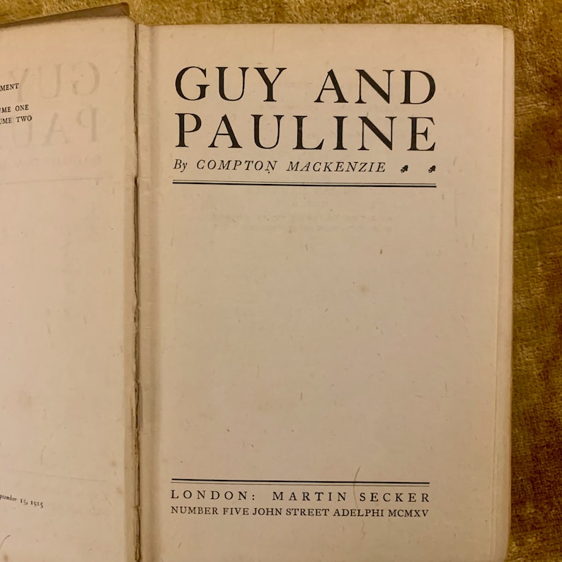 Antique Edwardian Book 'guy & Pauline' by Compton Mackenzie 1st Edition ...