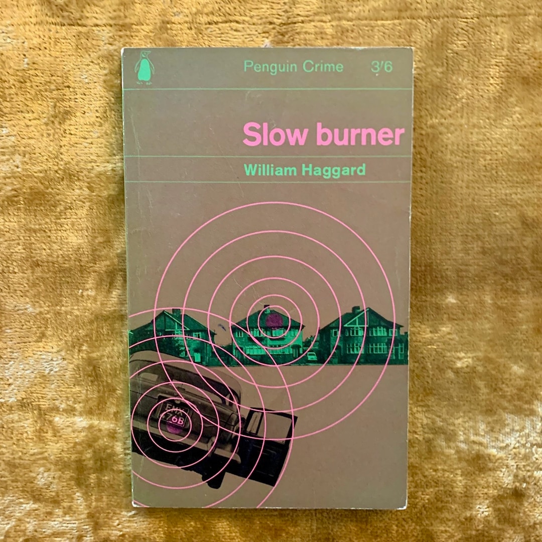 Slow Burner by William Haggard, Vintage Espionage Novel 1965 Penguin ...