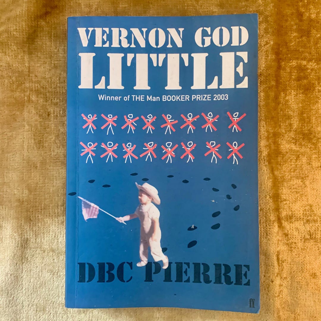 First Edition Booker Prize Winner 2003 - 'vernon God Little' by DBC ...