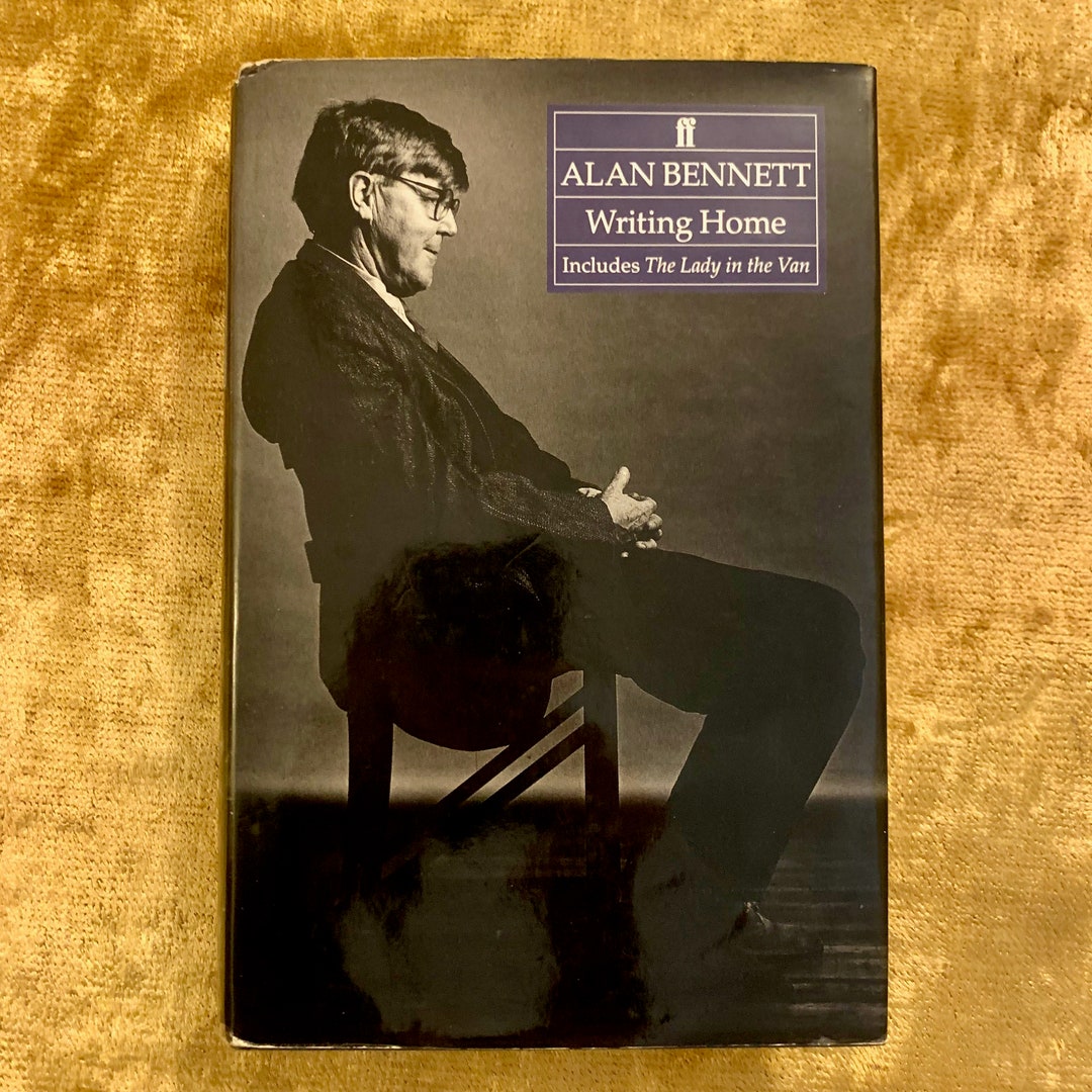 First Edition - Alan Bennett 'writing Home' a Collection of Essays and ...