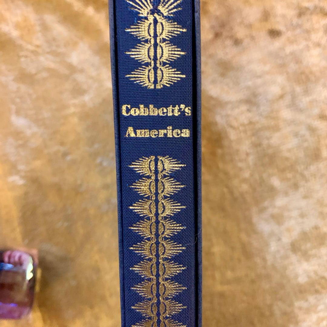 Cobett's America - a Vintage Folio Society First Edition 1985 Slipcased ...