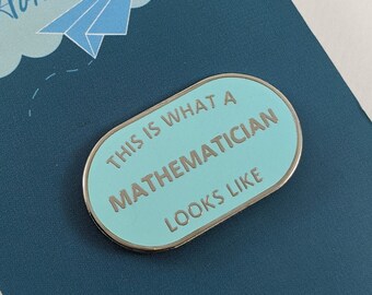 This is What a Mathematician Looks Like Enamel Pin Badge - Race-car ...