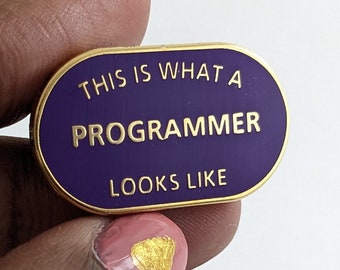 This is What A Programmer Looks Like Enamel Pin Badge Iridescent ...
