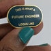 This is What a Future Engineer Looks Like Enamel Brooch - Race-car ...