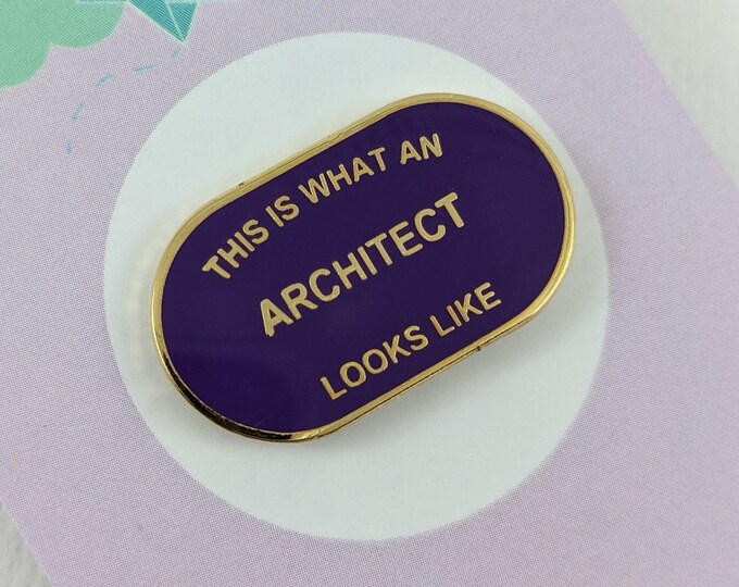 This is What an Architect Looks Like Enamel Pin Badge - Purple & Gold ...