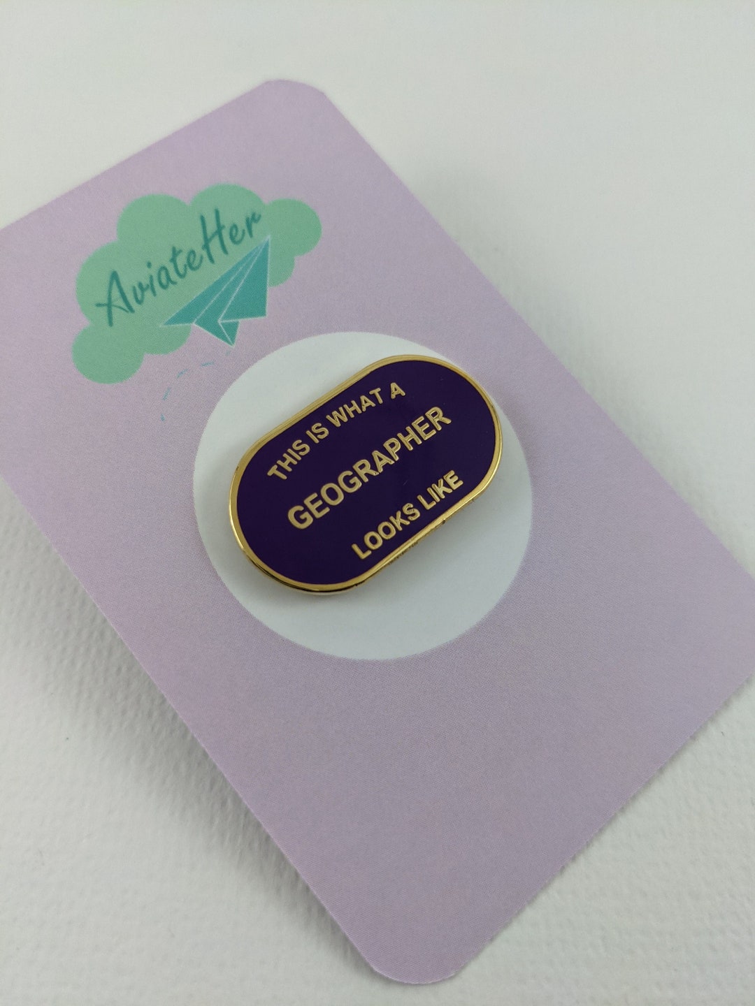 This is What a Geographer Looks Like Enamel Pin Badge - Purple & Gold ...
