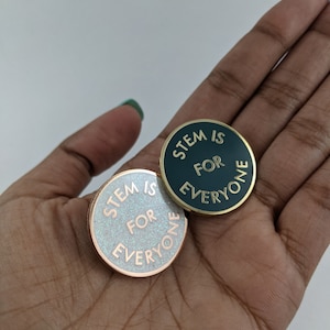 STEM is for Everyone Enamel Pin Badge - Iridescent Glitter & Rose Gold ...