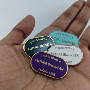 This is What a Future Engineer Looks Like Enamel Brooch - Race-car ...