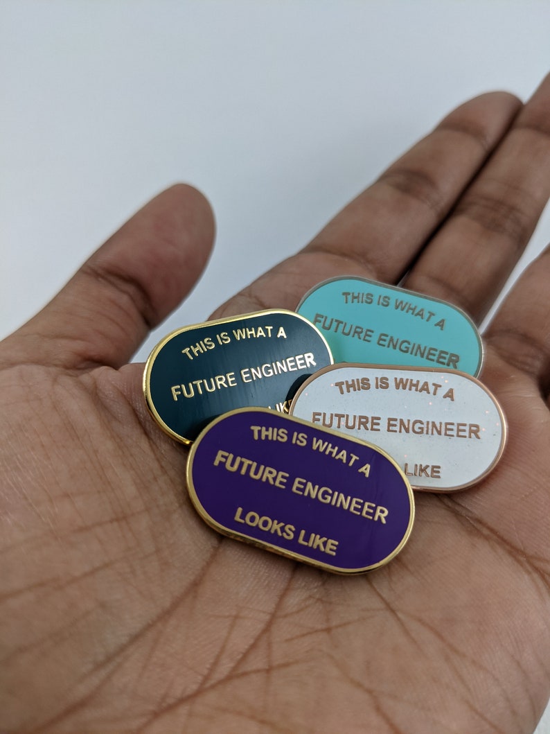 This is What a Future Engineer Looks Like Enamel Brooch - Race-car ...