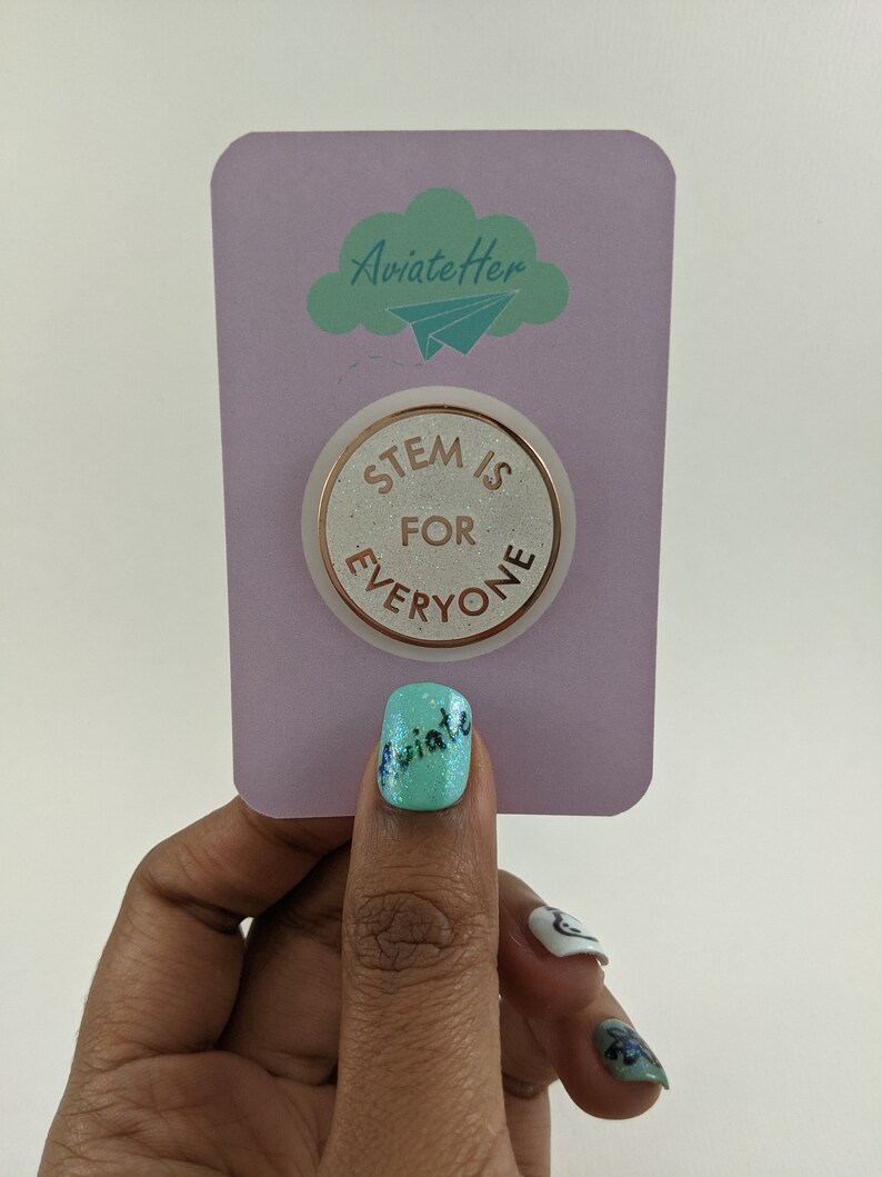 STEM is for Everyone Enamel Pin Badge - Iridescent Glitter & Rose Gold ...