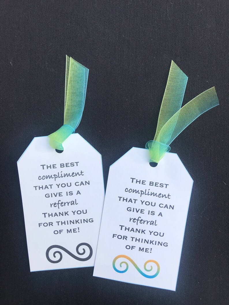 The Best Compliment is a Referral Gift Tags, Real Estate Agent ...