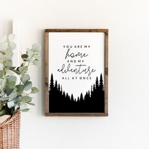 You Are My Home sign - Etsy