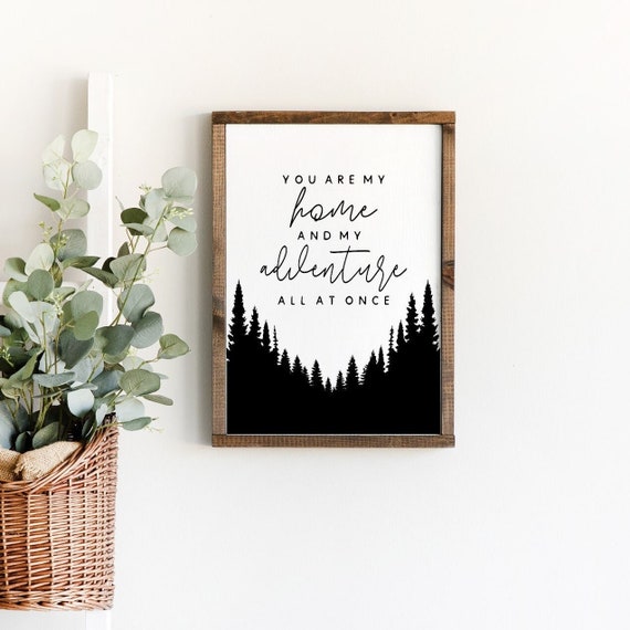 You Are My Home sign | Etsy