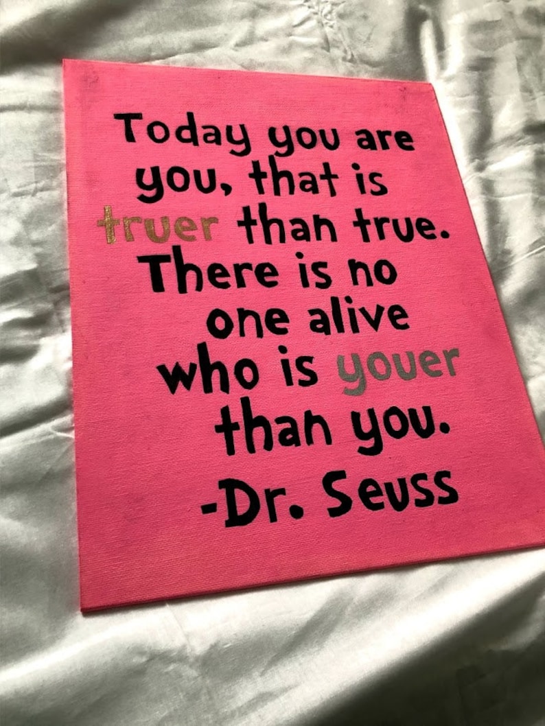 You Are You Dr. Seuss Quote Canvas Dr Seuss Day Inspirational Quote - Etsy