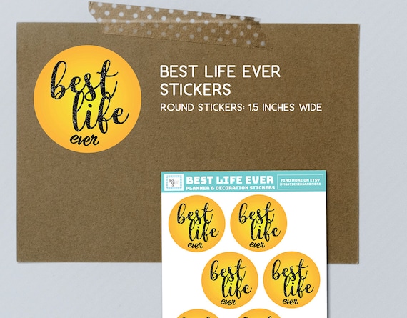 Best Life Ever Stickers Best Life Ever Happy Yellow Stickers | Etsy