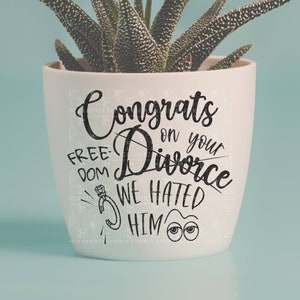 Divorce Svg, Divorced Svg, CONGRATS on Your FREEDOM Svg Cut File, Png ...