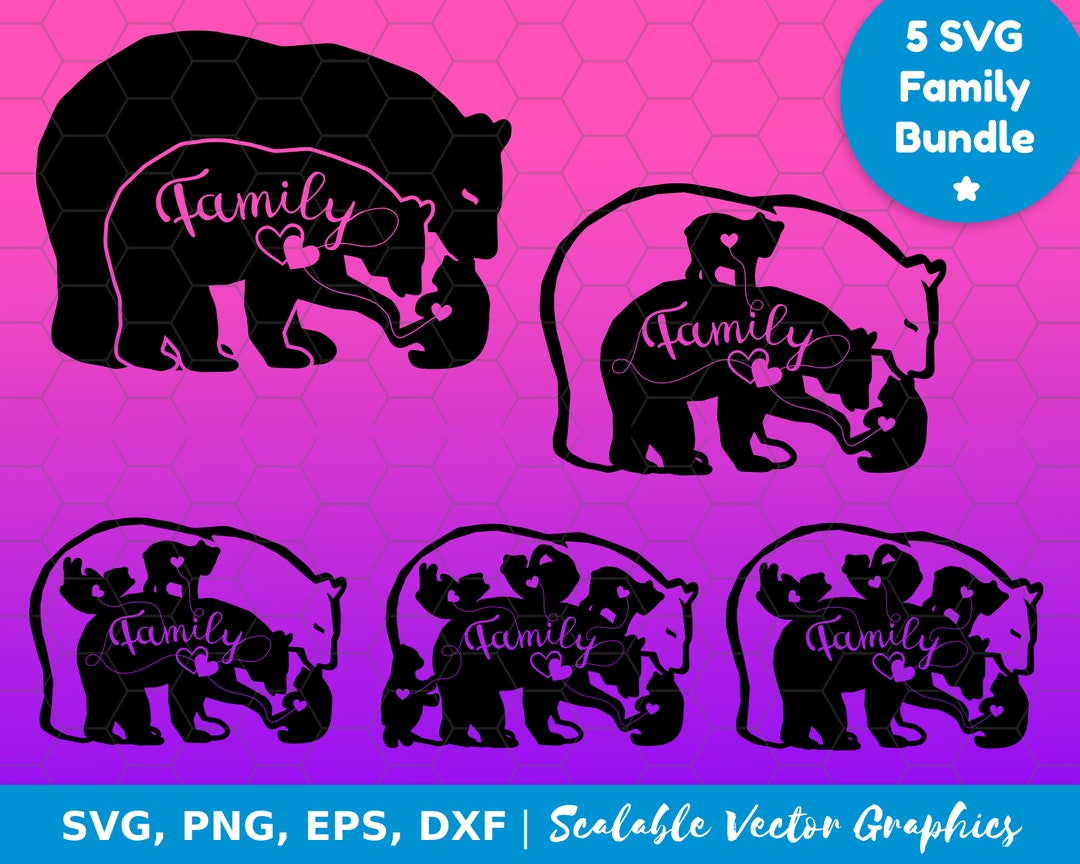 Family Bear Svg Bundle MAMA PAPA BEAR and 1 2 3 4 5 Cubs Svg - Etsy