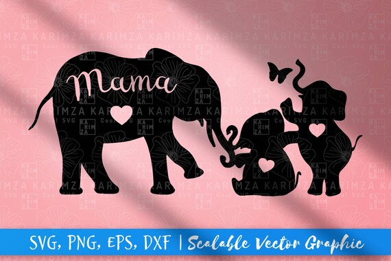 MAMA ELEPHANT With Two Babies Svg Png Dxf Eps - Etsy