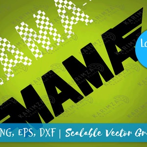 Checkered Mama Svg, Mama Png, Instant Download, Racing Mama T-shirt ...