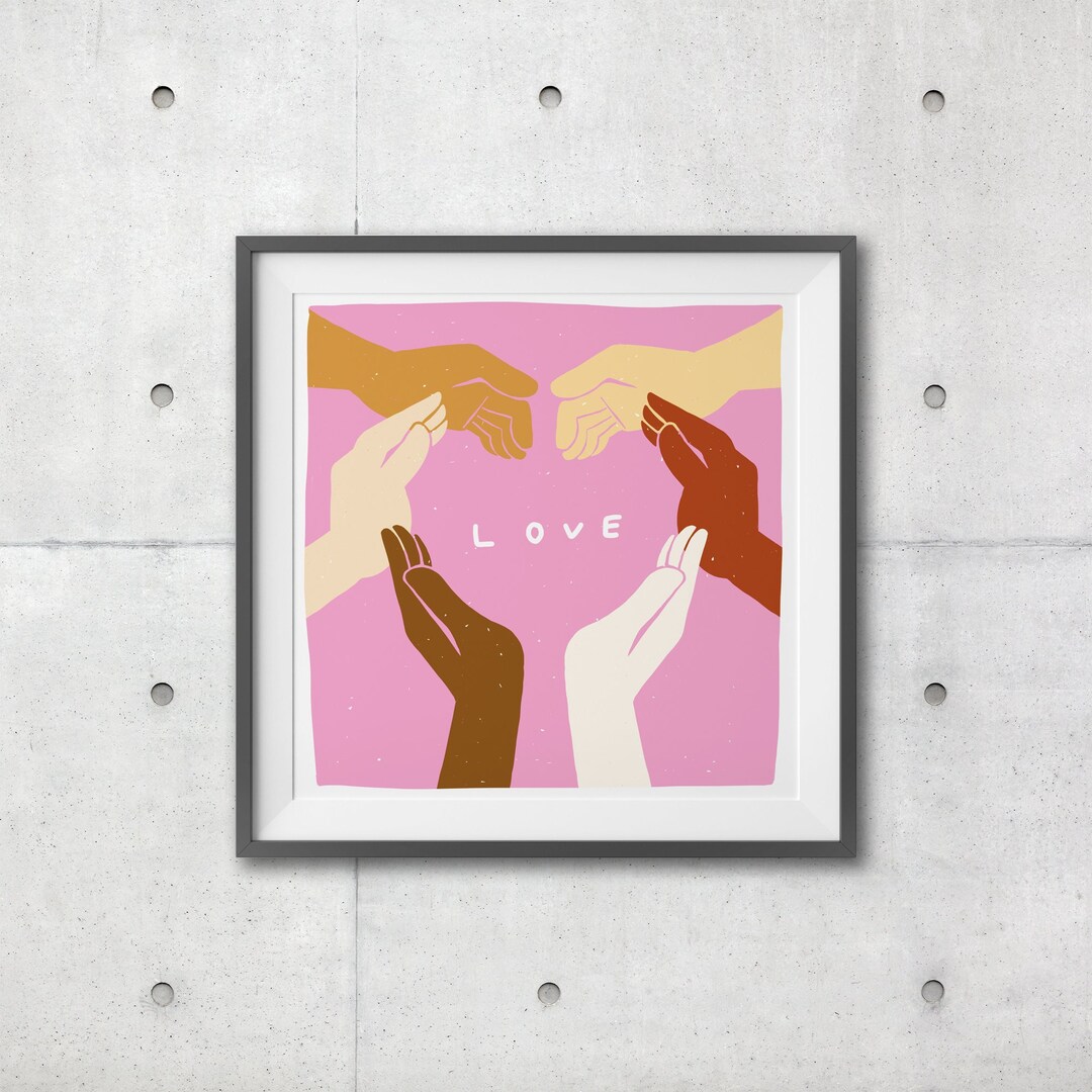 Love Hands Printable Poster: Diversity Art (digital Download) - Etsy