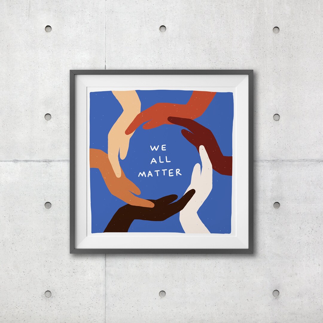 We All Matter Printable Art: Diversity Hands Poster (digital Download ...