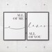 All of Me, Loves, All of You Printable Art set of 2, Motivational Wall ...