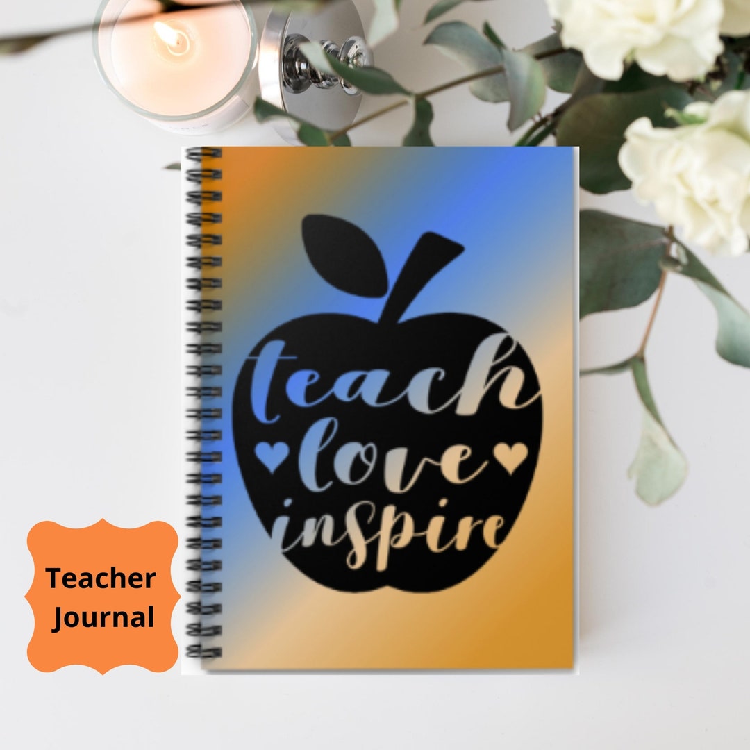 Teacher Notebook | Teach Love Inspire | Order Today! - Etsy