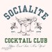 Socialite Cocktail Club Upper East Side Graphic | PNG | Sublimation ...