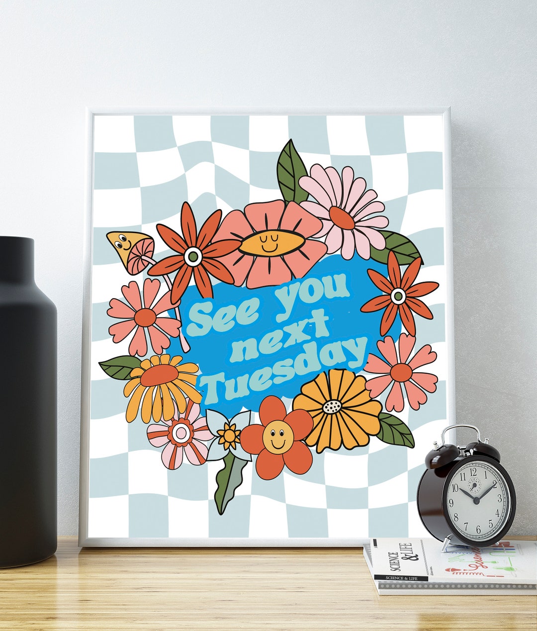 See You Next Tuesday Unframed Print Dorm Decor Funny Inspirational ...