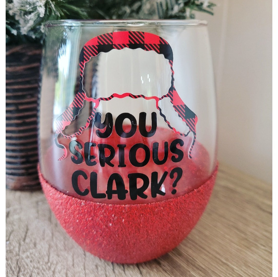 You Serious Clark Wine Glass- Glitter Wine Glass- Christmas Wine Glass ...