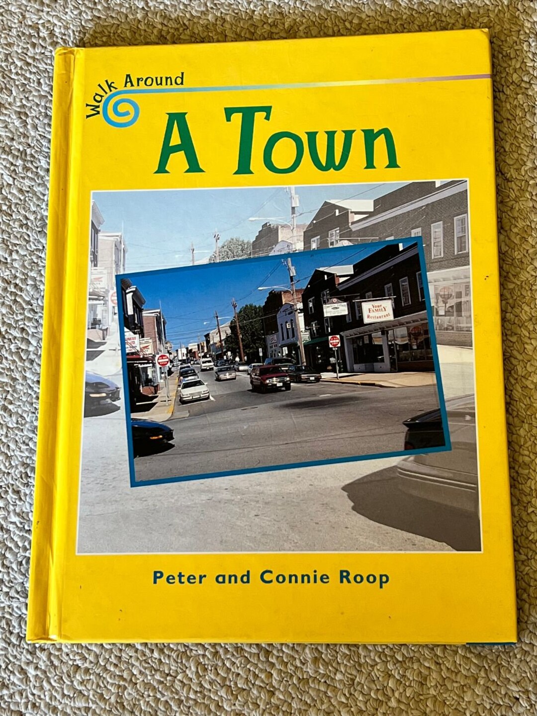 Walk Around Ser.: A Town by Connie Roop and Peter Roop (library Binding ...