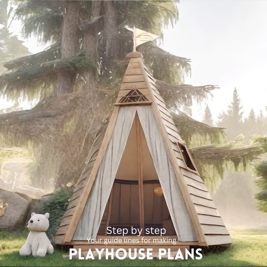 Teepee Playhouse - PDF Plans for Easy Building! - Digital Download - Etsy