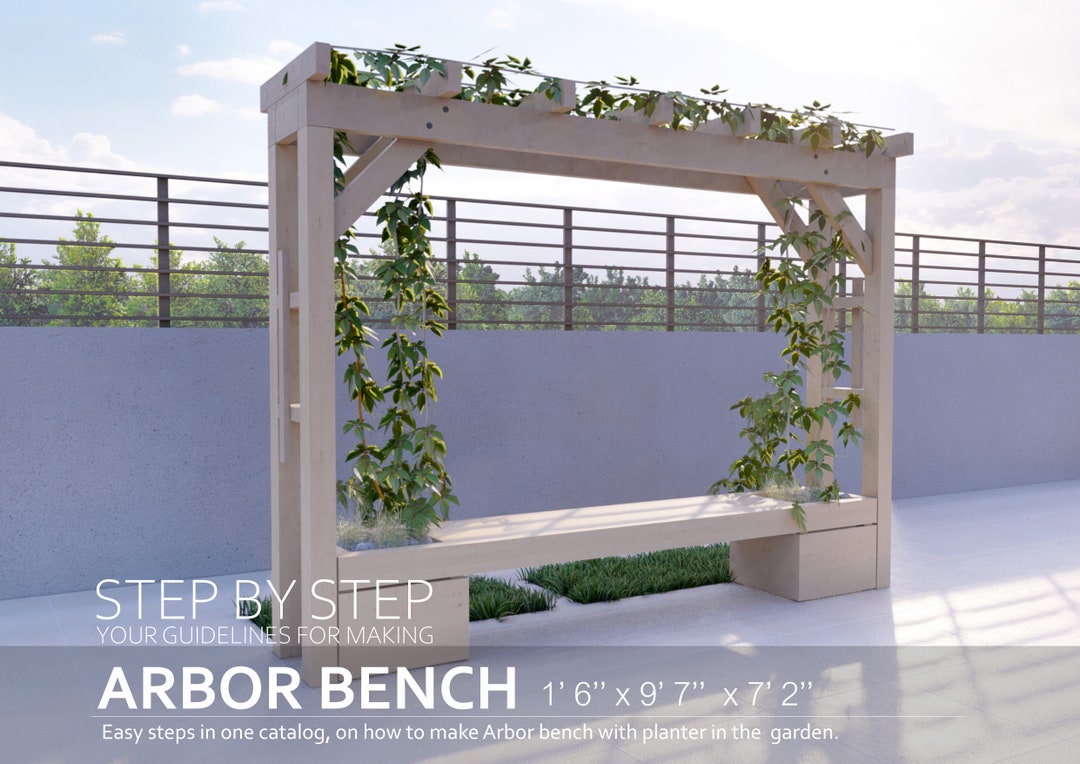 ARBOR BENCH Plans 9 7 X 1 6, Step-by-step Instructions, Digital ...