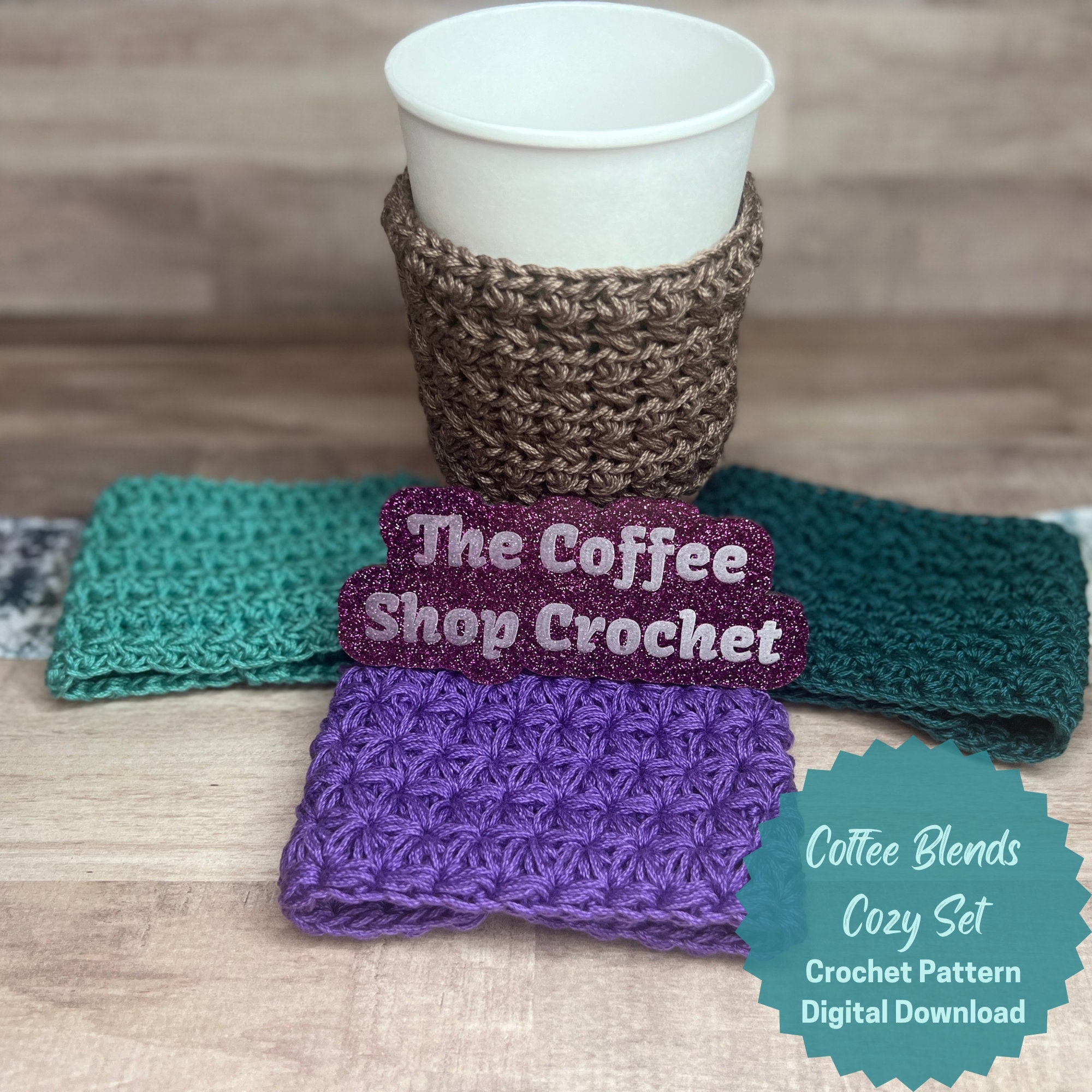 CROCHET PATTERN: Coffee Blends Coffee Cozy Set - Quick Make - Great ...