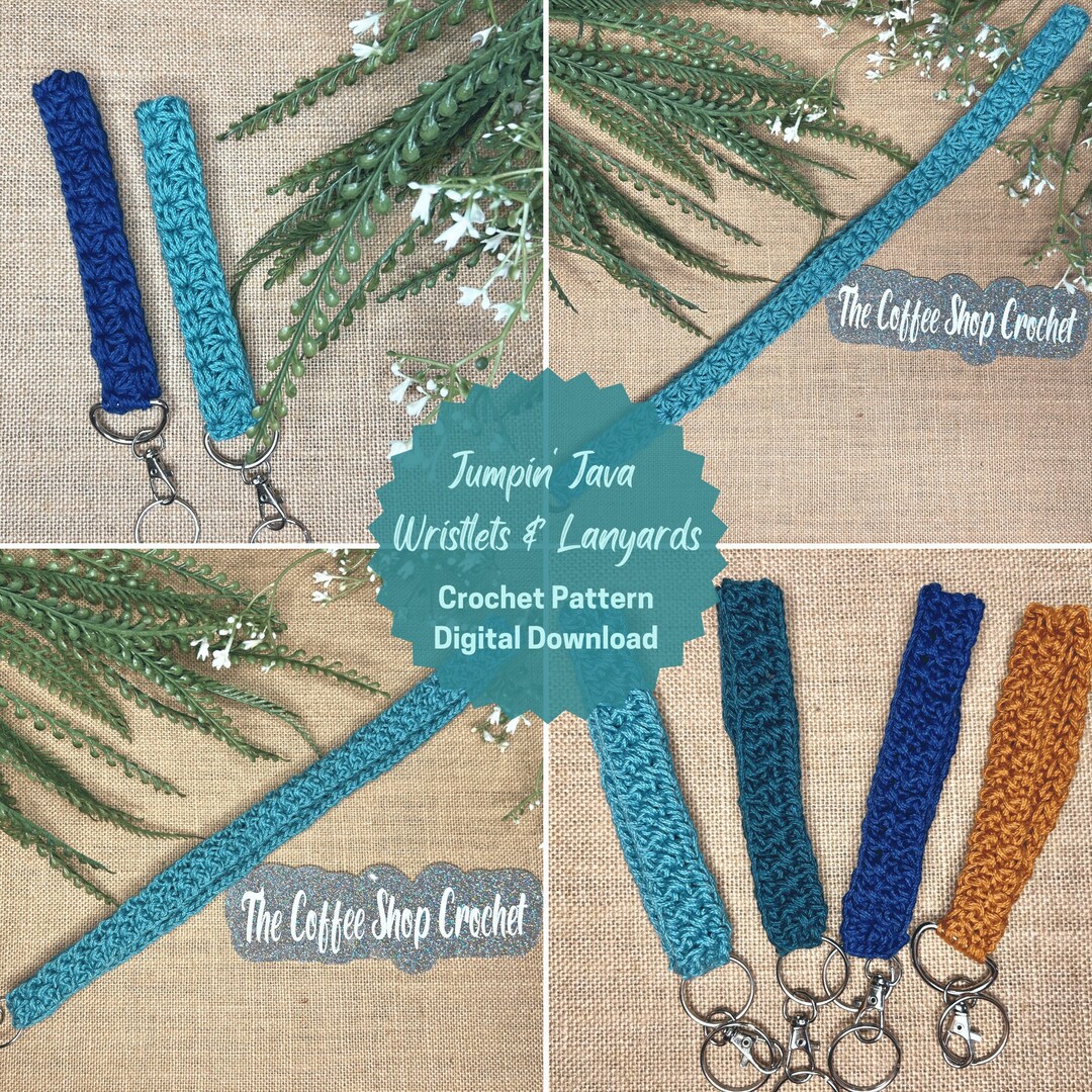 CROCHET PATTERN - Jumpin' Java Wristlets & Lanyards - Quick Make - Easy ...