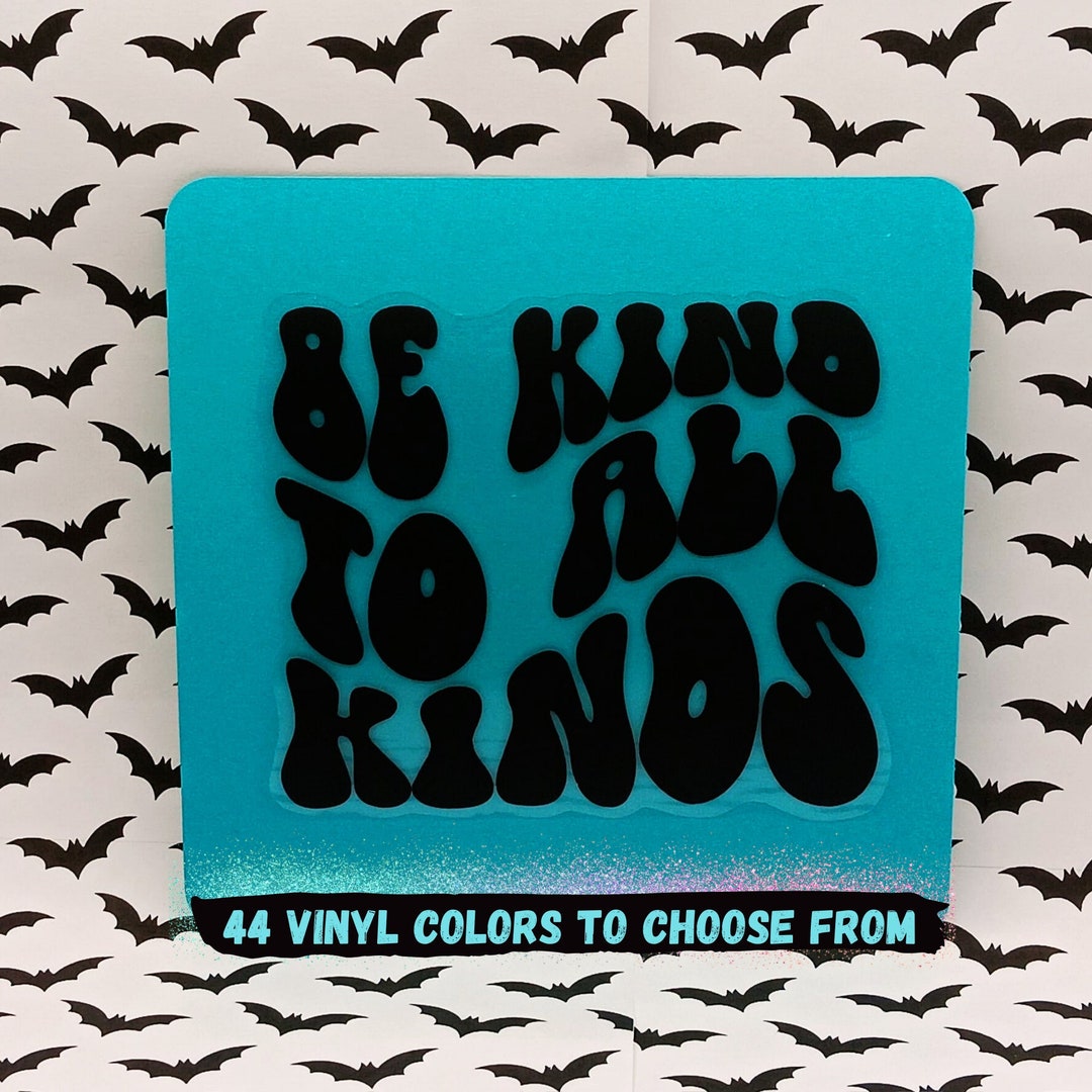 Be Kind to All Kinds Positive Happy Mindset Mental Health Support ...
