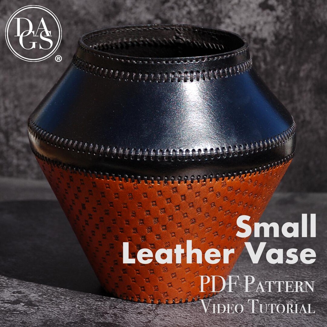 Small Leather Vase PDF Pattern - DIY Leathercraft - Home Décor & Gifting - Downloadable PDF ...