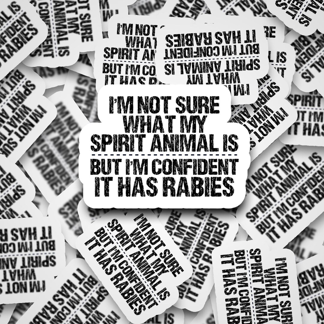 Funny Rabies Spirit Animal Sticker - Weatherproof Vinyl - Etsy
