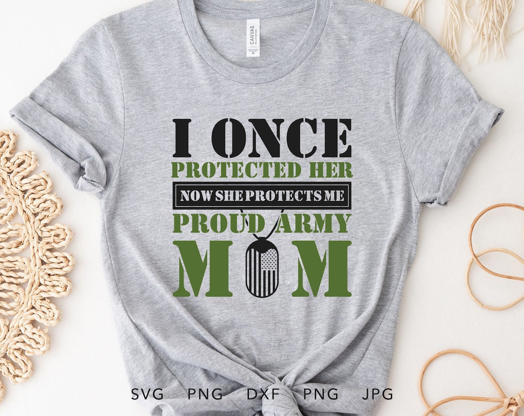 Proud Army Mom SVG, PNG, DXF, Jpg, Eps, Army Mama Shirt Sublimation ...