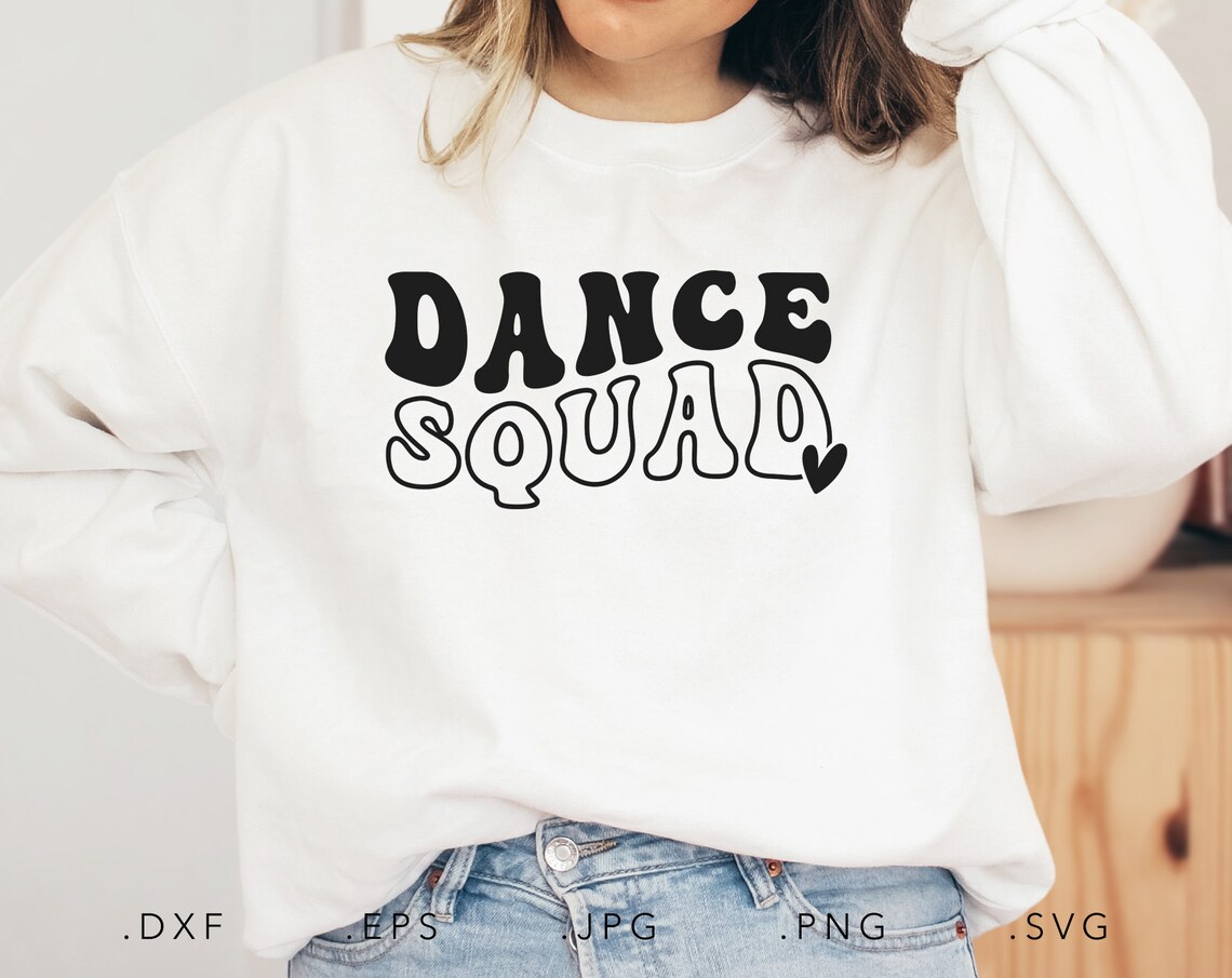 Dance Squad SVG Dxf Jpg Png Dance Clipart Dance Cut File - Etsy