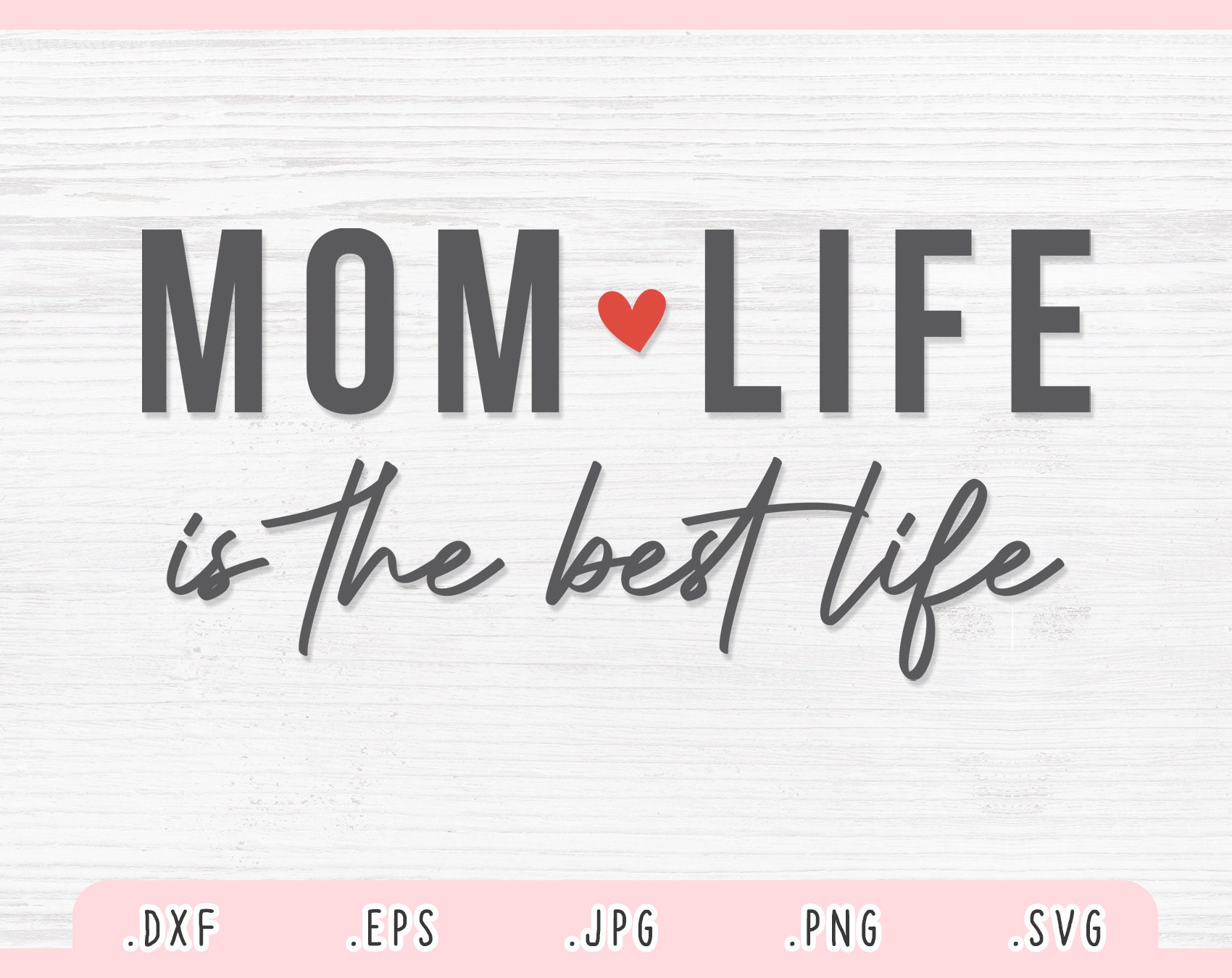 Mom Life is the Best Life SVG Dxf Jpg Png Eps Mom Life - Etsy UK