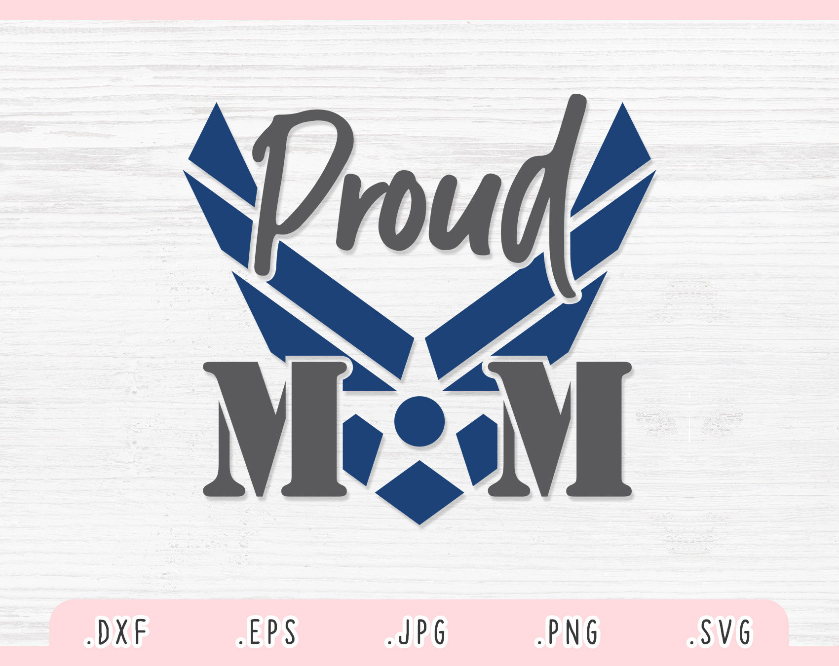 Proud Air Force Mom Svgepsdxfjpg Png Air Force Mom SVG - Etsy