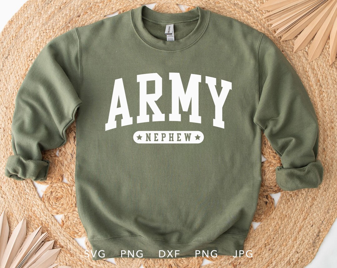 Army Nephew SVG, PNG, DXF, Jpg, Eps, Trendy Soldier Home Coming ...