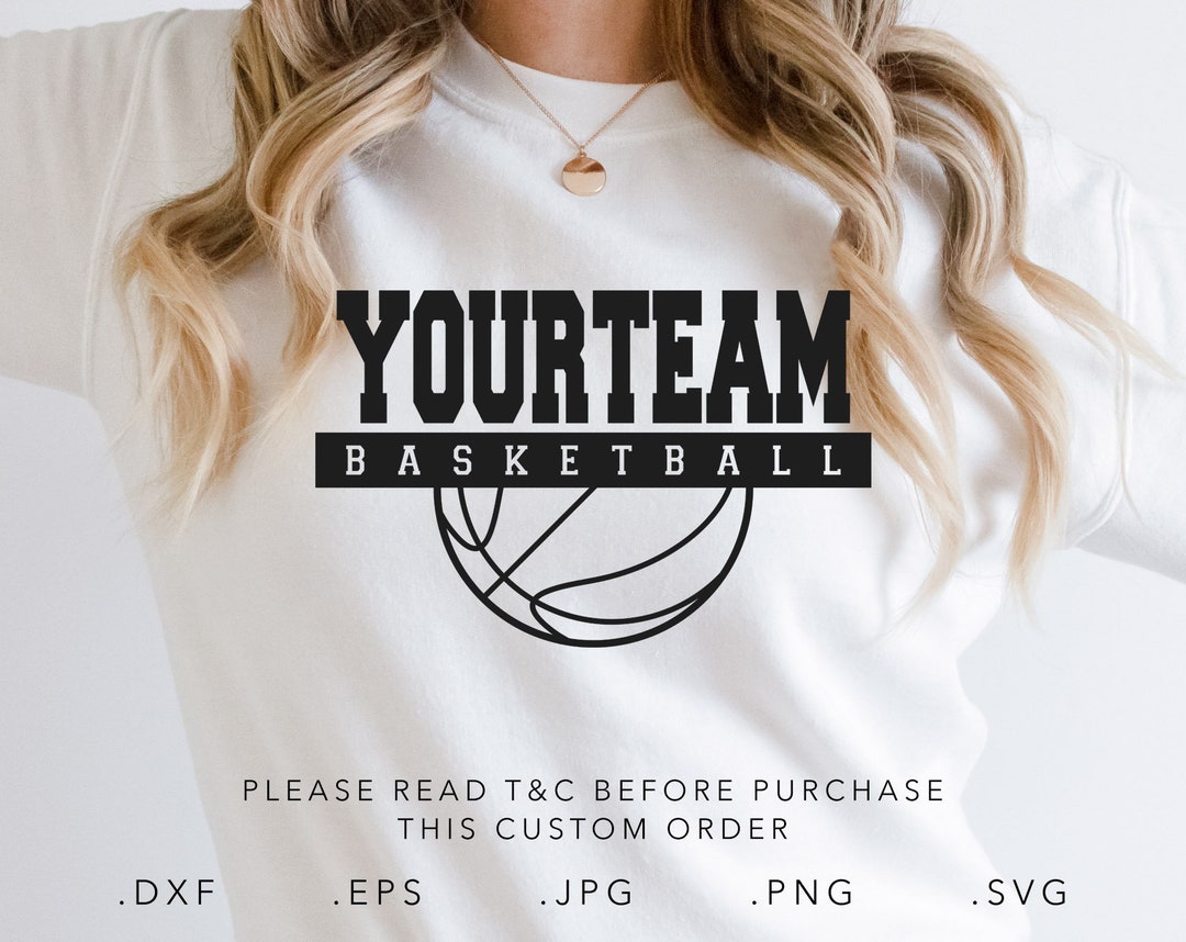 Custom Basketball Spirit Shirt SVG, Dxf, Jpg, Png, Eps, Basketball Svg ...