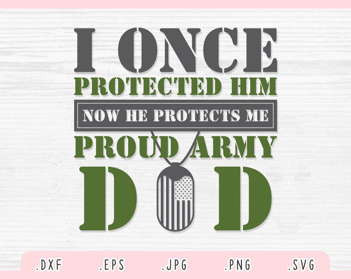 Proud Army Dad SVG Eps DXF Jpg Png Army Dad SVG American | Etsy
