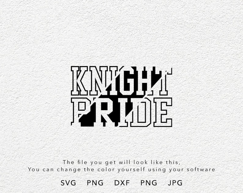Knight Pride SVG, PNG, Dxf, Jpg, Eps, Knights Shirt Sublimation ...