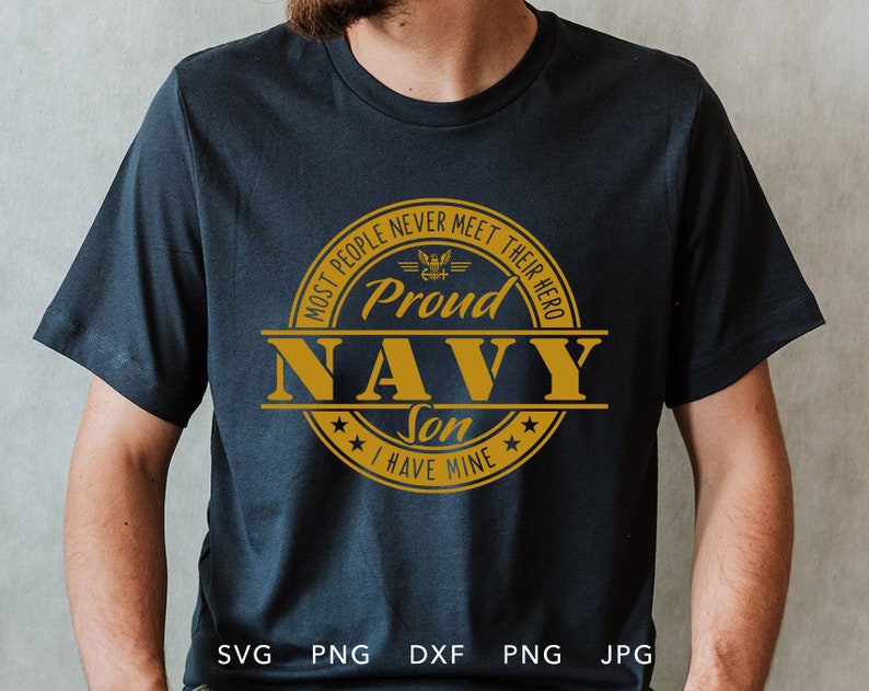 Proud Navy Son SVG, PNG, DXF, Jpg, Eps, Soldier Home Coming Sublimation ...