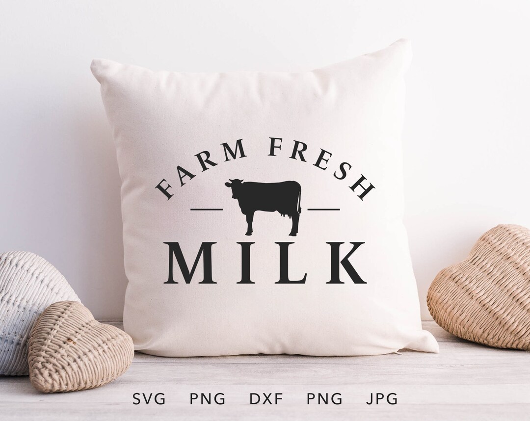 Farm Fresh Milk SVG, DXF, Jpg, Png, Eps, Farm Fresh Milk Cut File ...